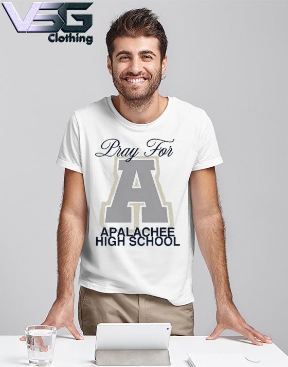 Official Pray For Apalachee High School Shirt, hoodie, sweater, long ...