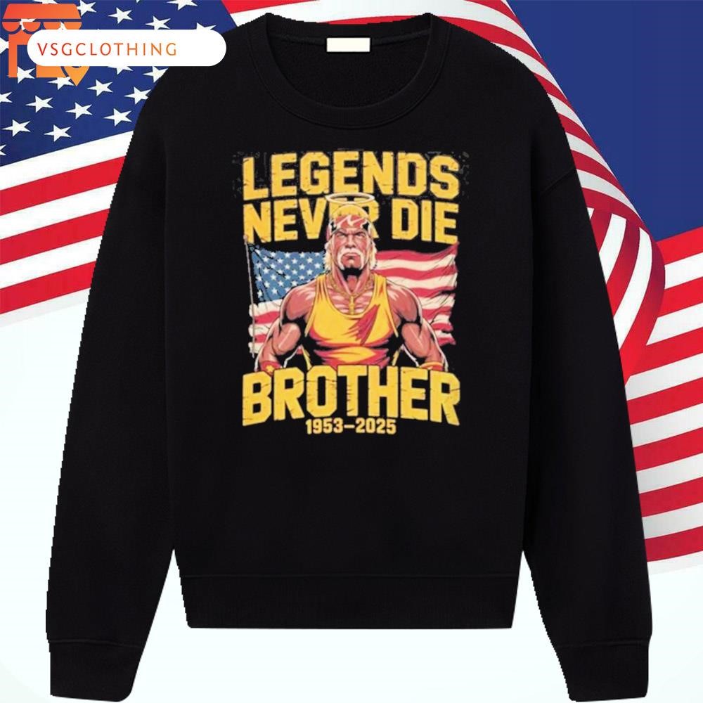 Official RIP Hulk Hogan 1953-2025 Legends Never Die Brother Shirt ...